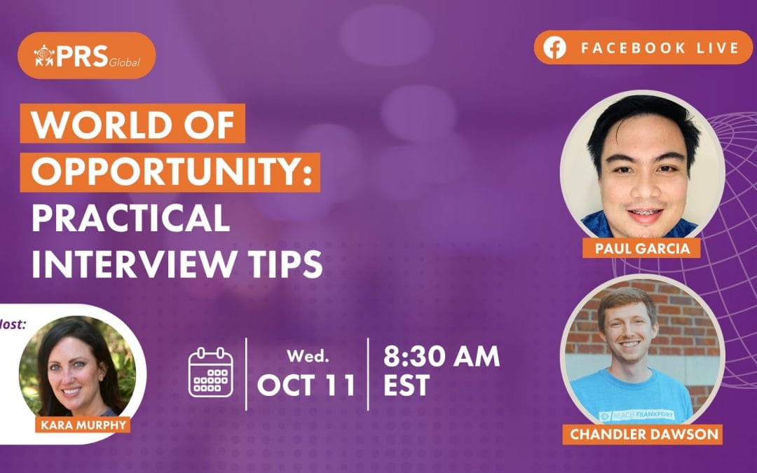 World of Opportunity: Practical Interview Tips - PRS Global