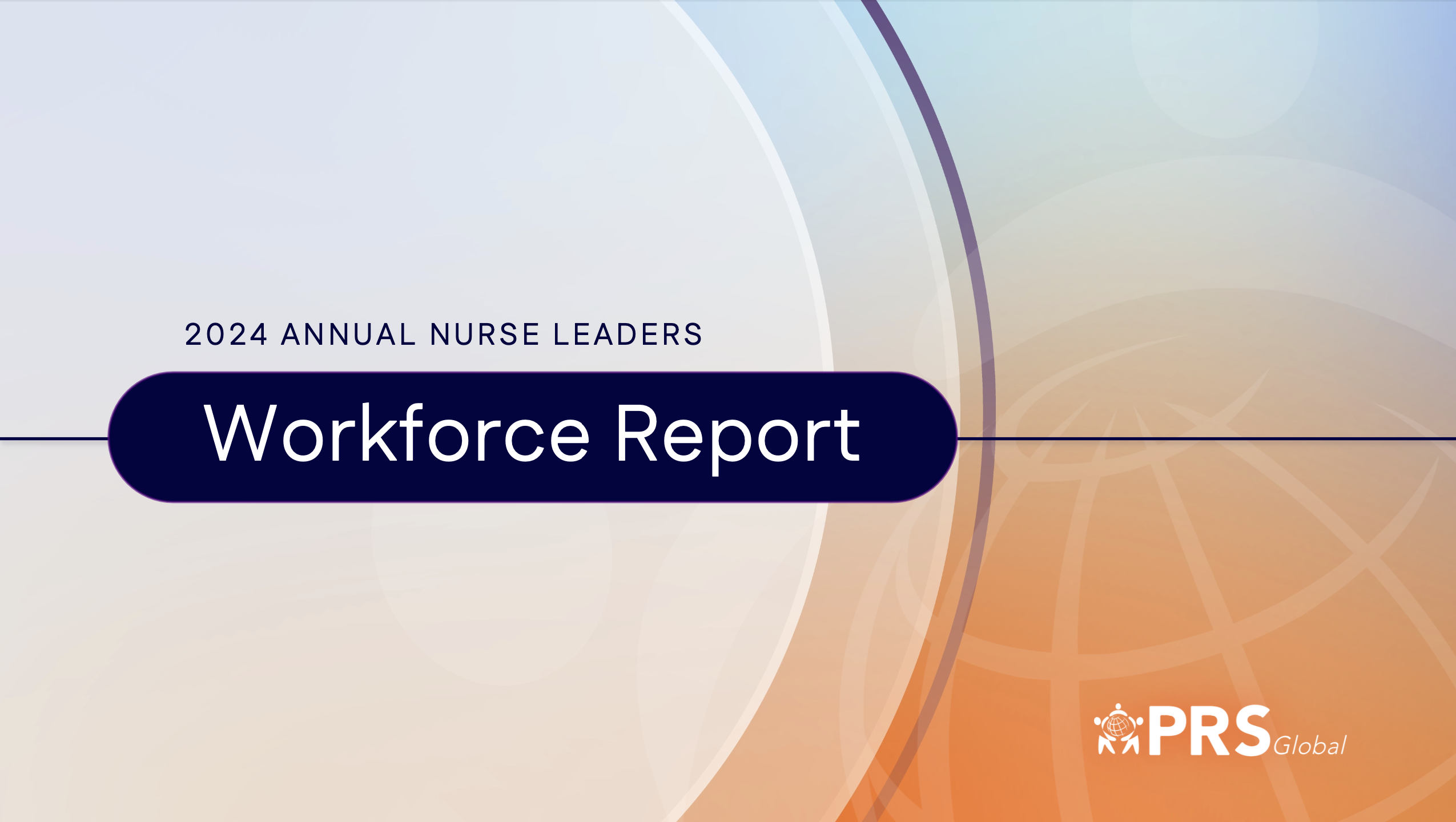 2024 Annual Nurse Leaders Workforce Report